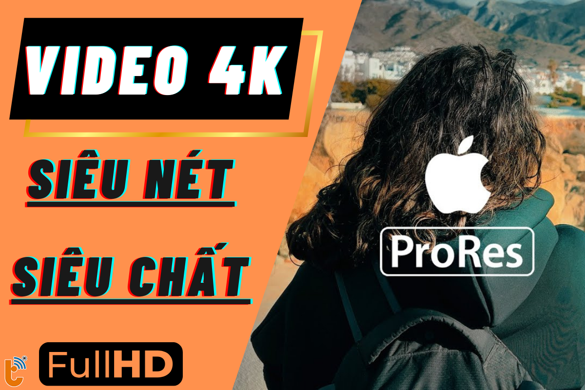 Quay video 4K siêu nét và chuyên nghiệp với Apple ProRes Log