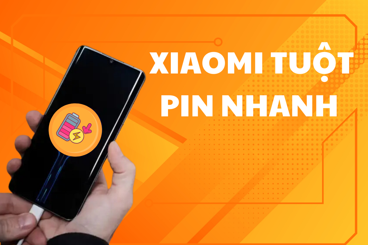 Hướng dẫn khắc phục Xiaomi tụt pin nhanh trong tích tắc