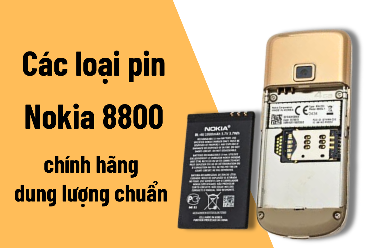 Top các loại Pin Nokia 8800 | 8800e giá rẻ trên thị trường